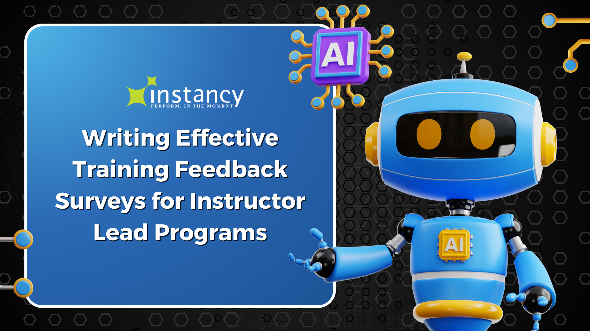 Writing Effective Training Feedback Surveys for Instructor Lead ... Writing Effective Training Feedback Surveys for Instructor Lead ...